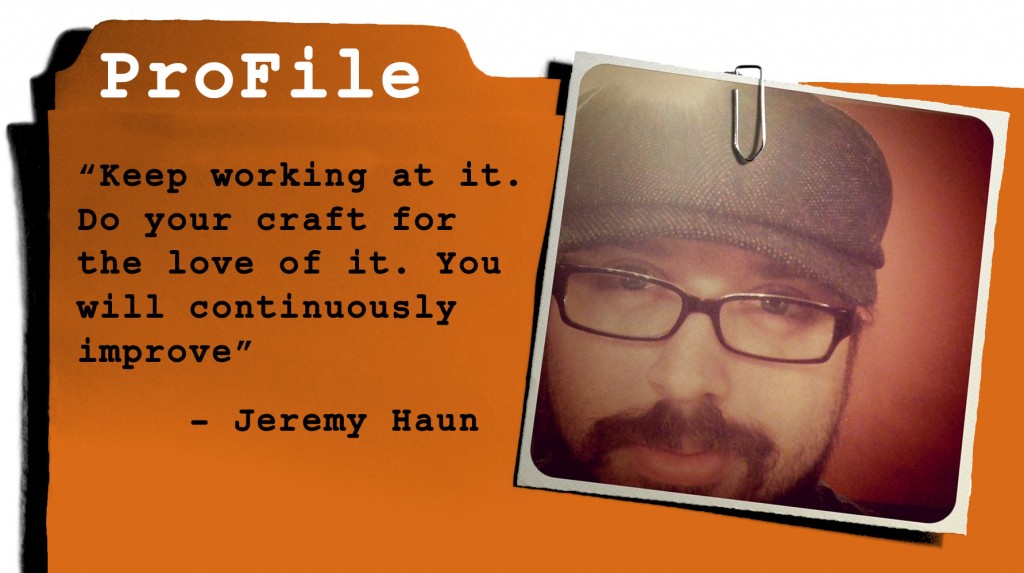 ProFile: Jeremy Haun
